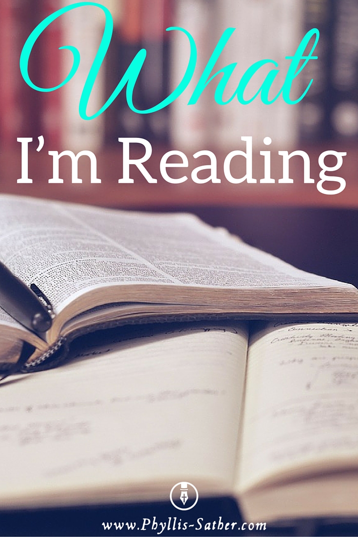 What I’m Reading - phyllis-sather.com