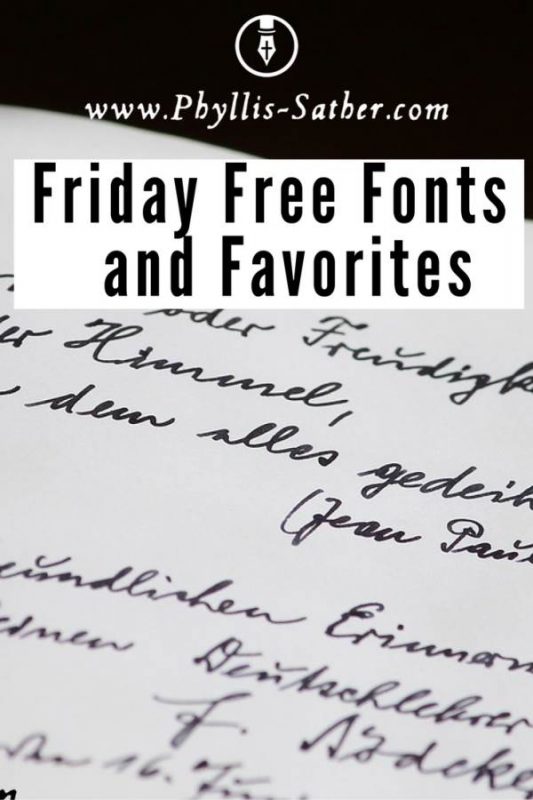 Friday Free Fonts and Favorites - phyllis-sather.com