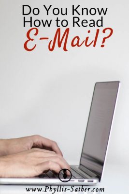 Do You Know How to Read E-Mail? - phyllis-sather.com