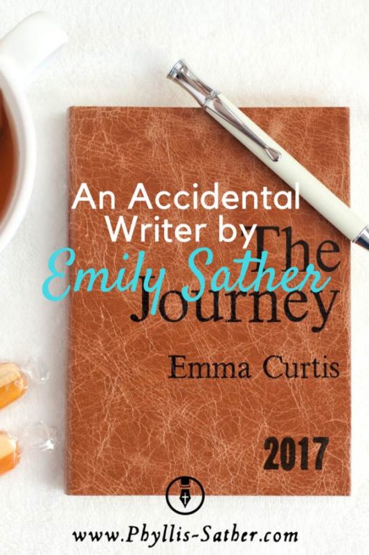An Accidental Writer by Emily Sather - phyllis-sather.com