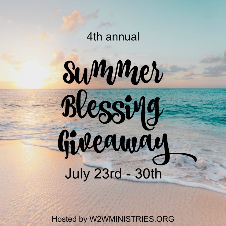 W2W Summer Blessing Giveaway - phyllis-sather.com The blessing giveaway is